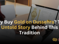Why Buy Gold on Dussehra? The Untold Story Behind This Tradition | digigold